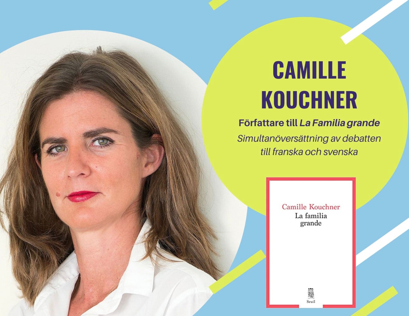Rencontre avec Camille Kouchner, retour sur son livre La Familia grande ...